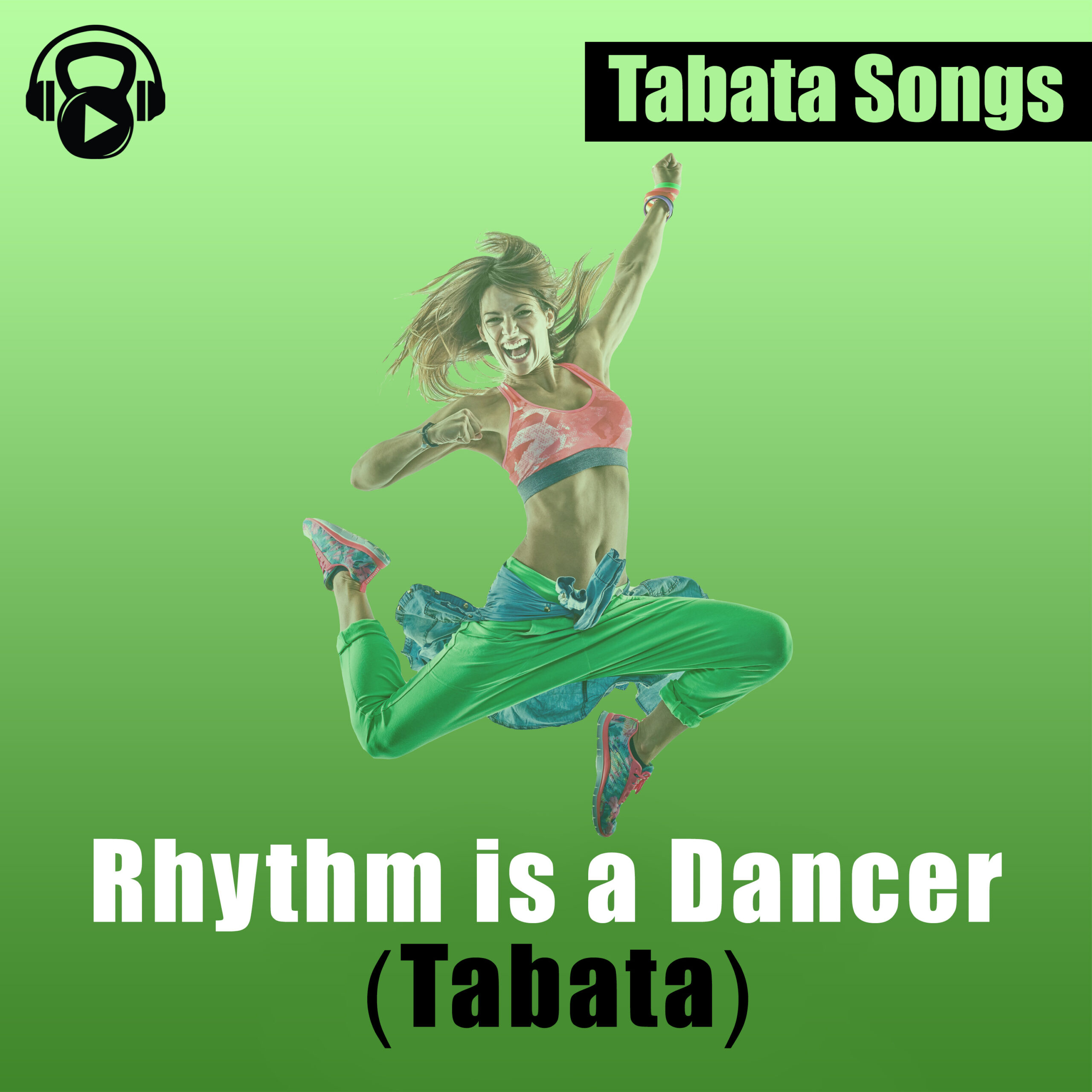 Rhythm Is A Dancer Tabata Songs Rhythm Is A Dancer Tabata Songs